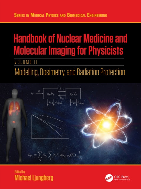 Handbook of Nuclear Medicine and Molecular Imaging for Physicists : Mo ...